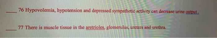 Solved 76 Hypovolemia, hypotension and depressed sympathetic | Chegg.com