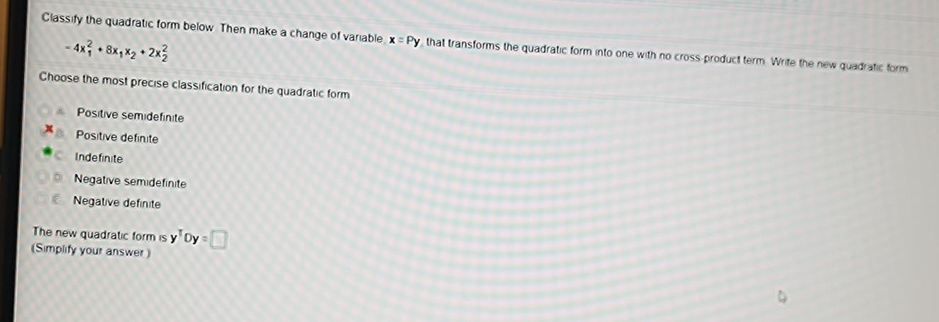 Solved Classify the quadratic form below Then make a change | Chegg.com