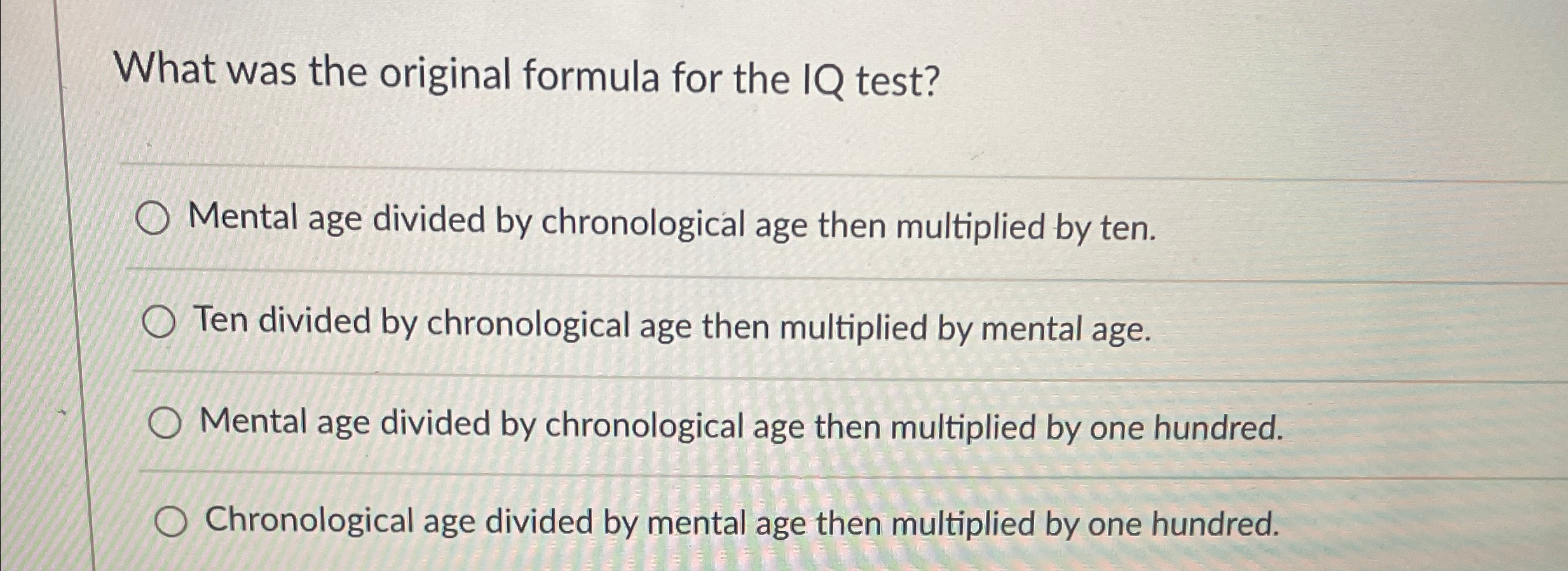 What was the original formula for the IQ test?Mental | Chegg.com