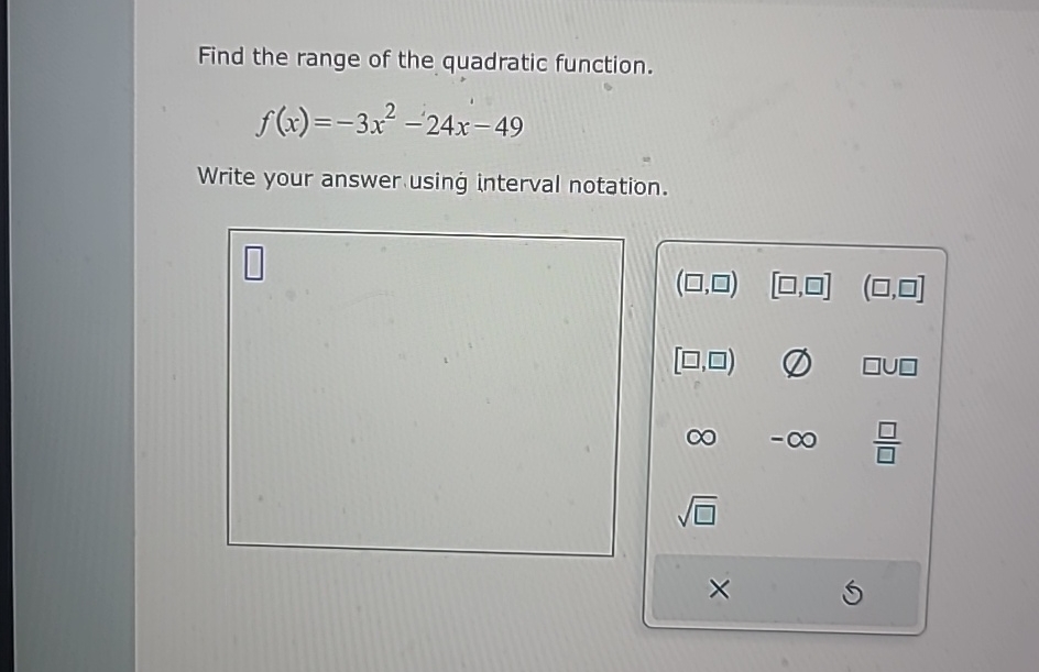 Solved Find the range of the quadratic | Chegg.com