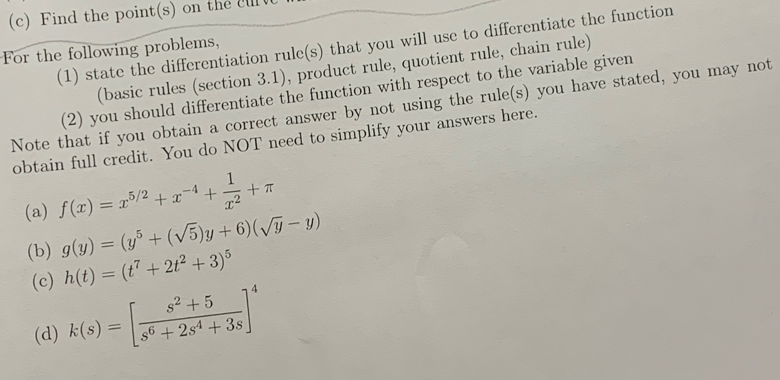 Solved (1) ﻿state the differentiation rule(s) ﻿that you will | Chegg.com