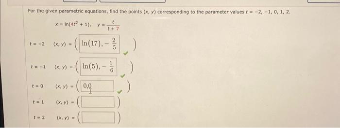 Solved For the given parametric equations, find the points | Chegg.com