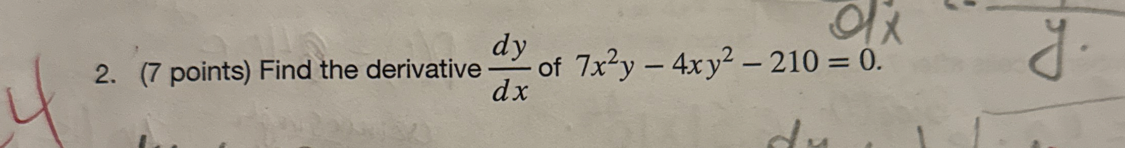 Solved (7 ﻿points) ﻿Find the derivative dydx ﻿of | Chegg.com