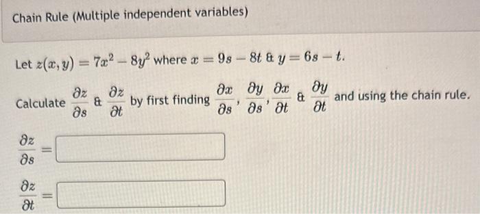 Solved Chain Rule (Multiple independent variables) Let | Chegg.com