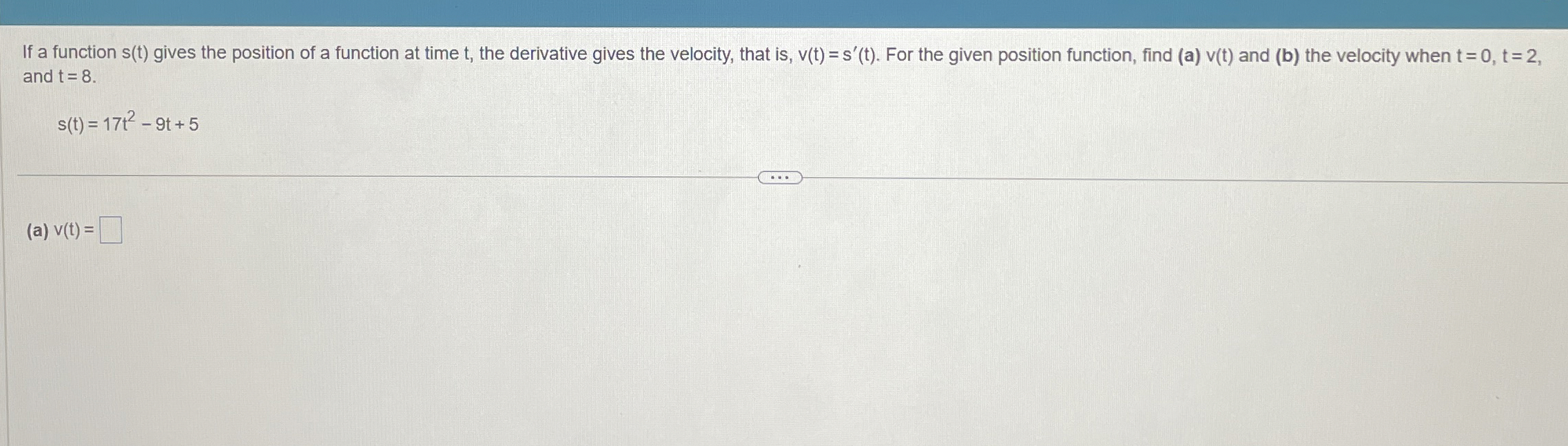 Solved If a function s(t) ﻿gives the position of a function | Chegg.com