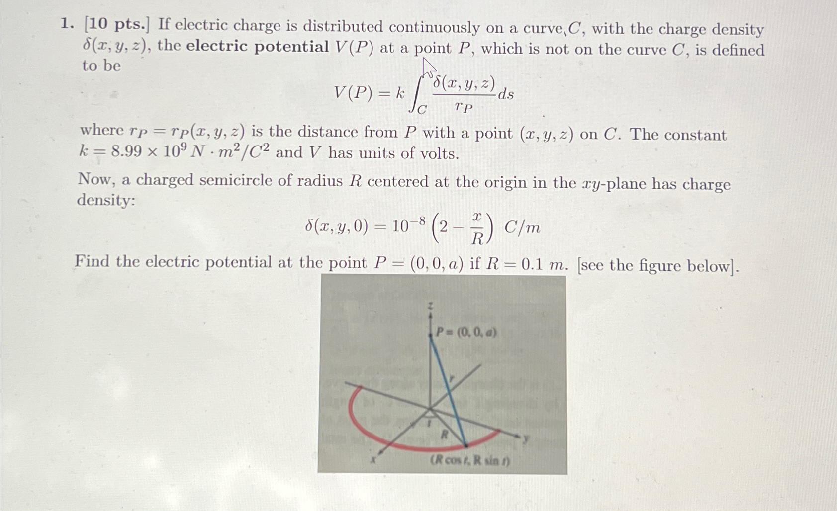 Solved [10 ﻿pts.] ﻿If electric charge is distributed | Chegg.com