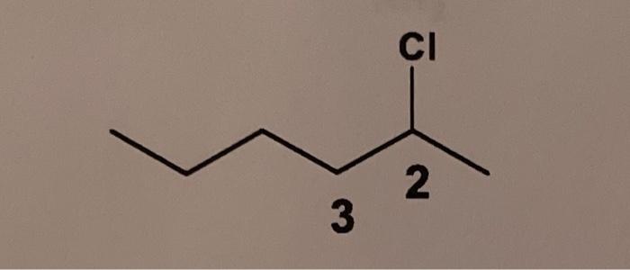 Solved The structure of 2-chlorohexane is given below. Draw | Chegg.com