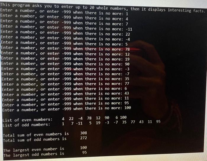 Solved Do not use function (beside main) and do not use | Chegg.com