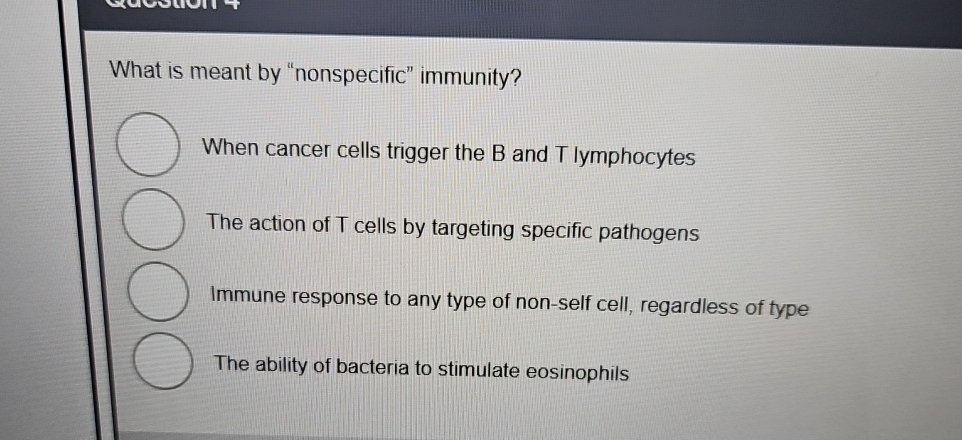 Solved What is meant by "nonspecific" immunity?When cancer | Chegg.com