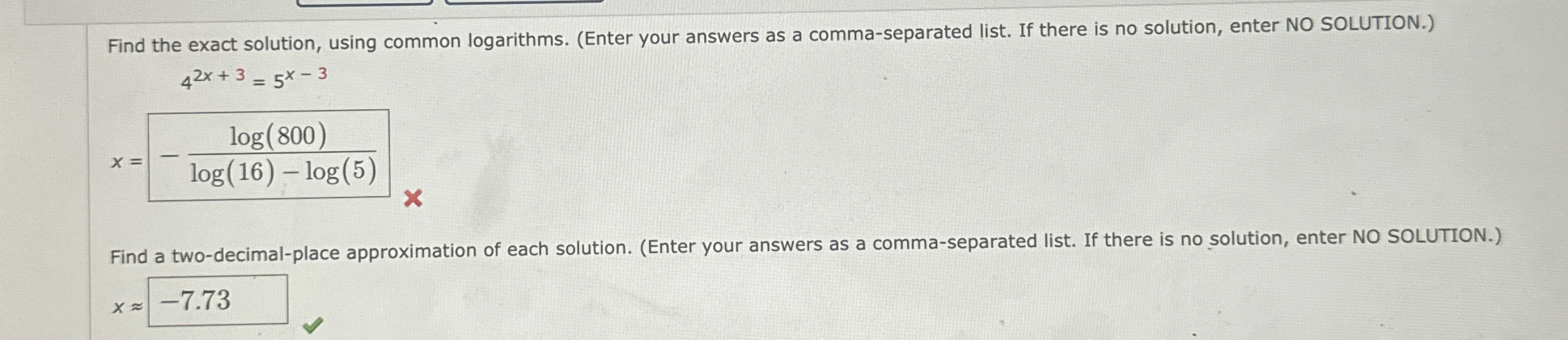 Solved Find the exact solution, using common logarithms. | Chegg.com
