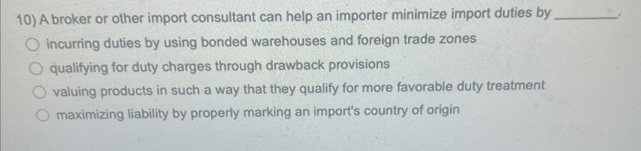 Solved A broker or other import consultant can help an | Chegg.com