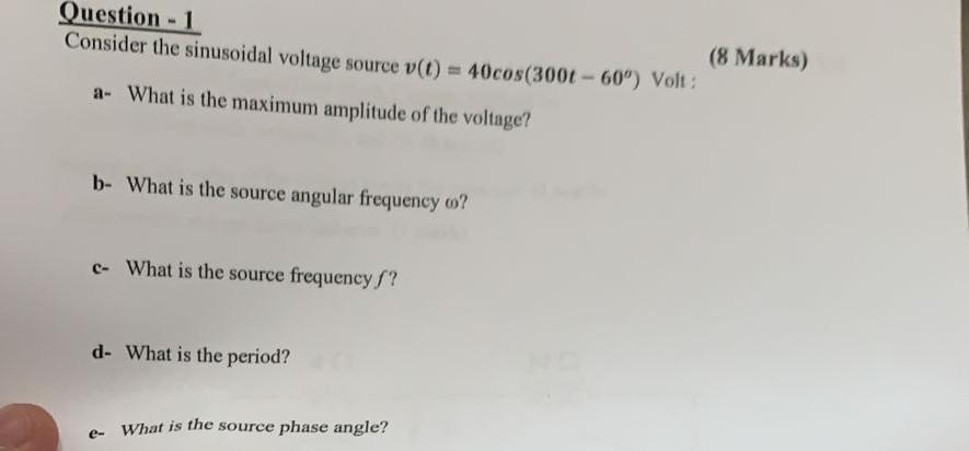 Solved Consider the sinusoidal voltage source | Chegg.com