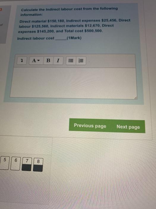 Solved or Calculate the Indirect labour cost from the | Chegg.com