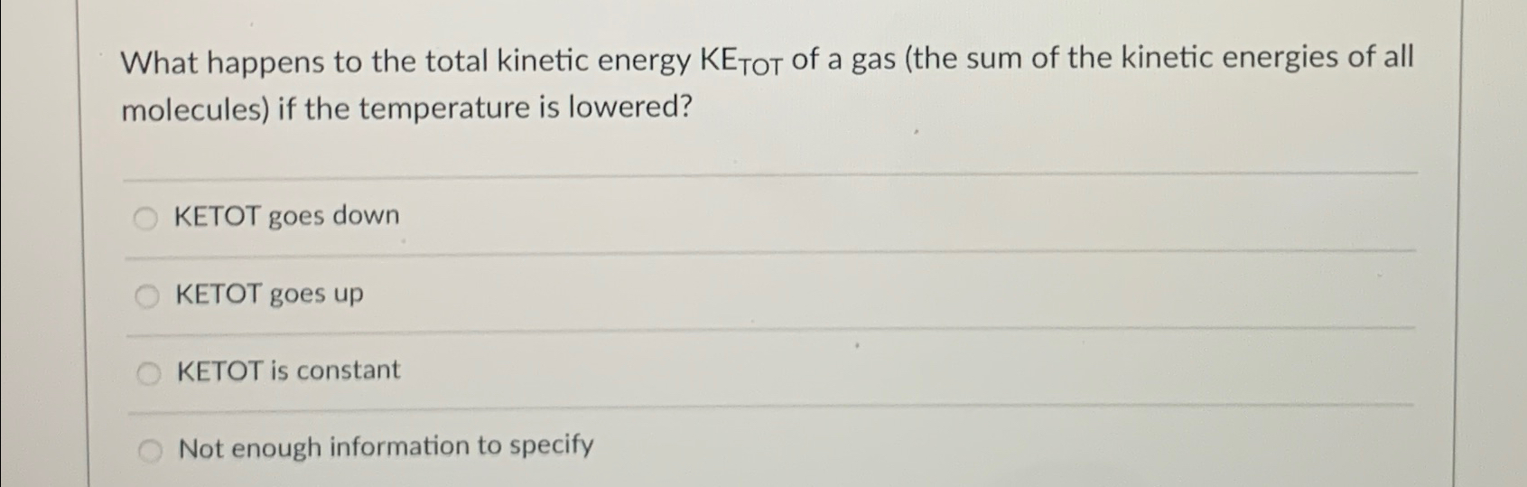 Solved What happens to the total kinetic energy KETOT ﻿of a | Chegg.com