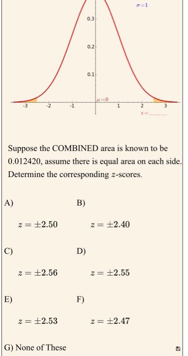 Solved Suppose the COMBINED area is known to be 0.012420, | Chegg.com