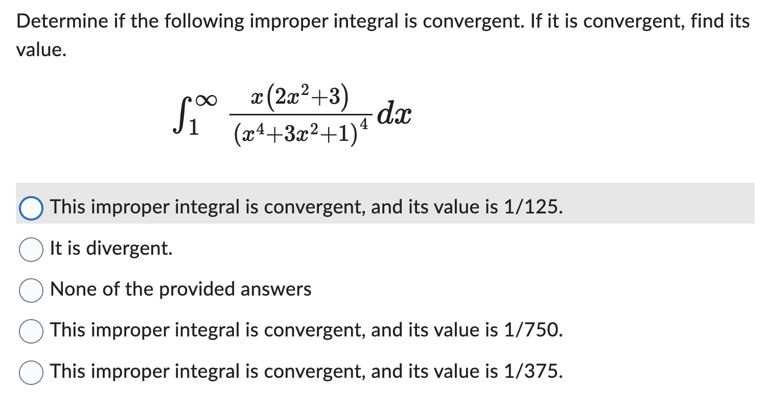 Solved Determine if the following improper integral is | Chegg.com