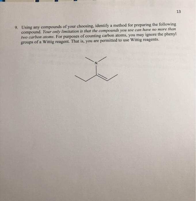 Solved 9. Using any compounds of your choosing, identify a | Chegg.com