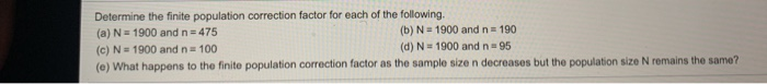 Solved Determine The Finite Population Correction Factor For