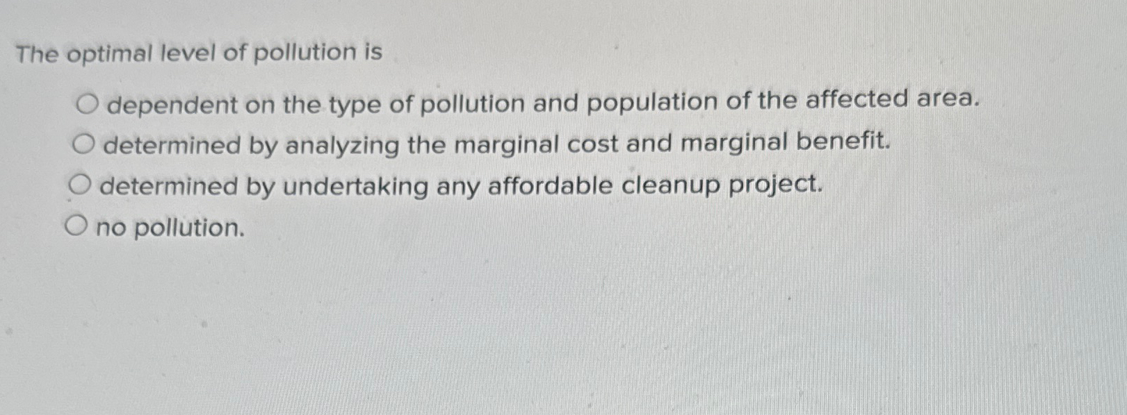 Solved The optimal level of pollution isdependent on the | Chegg.com
