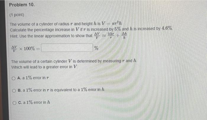 Solved The volume of a cylinder of radius r and height h is | Chegg.com