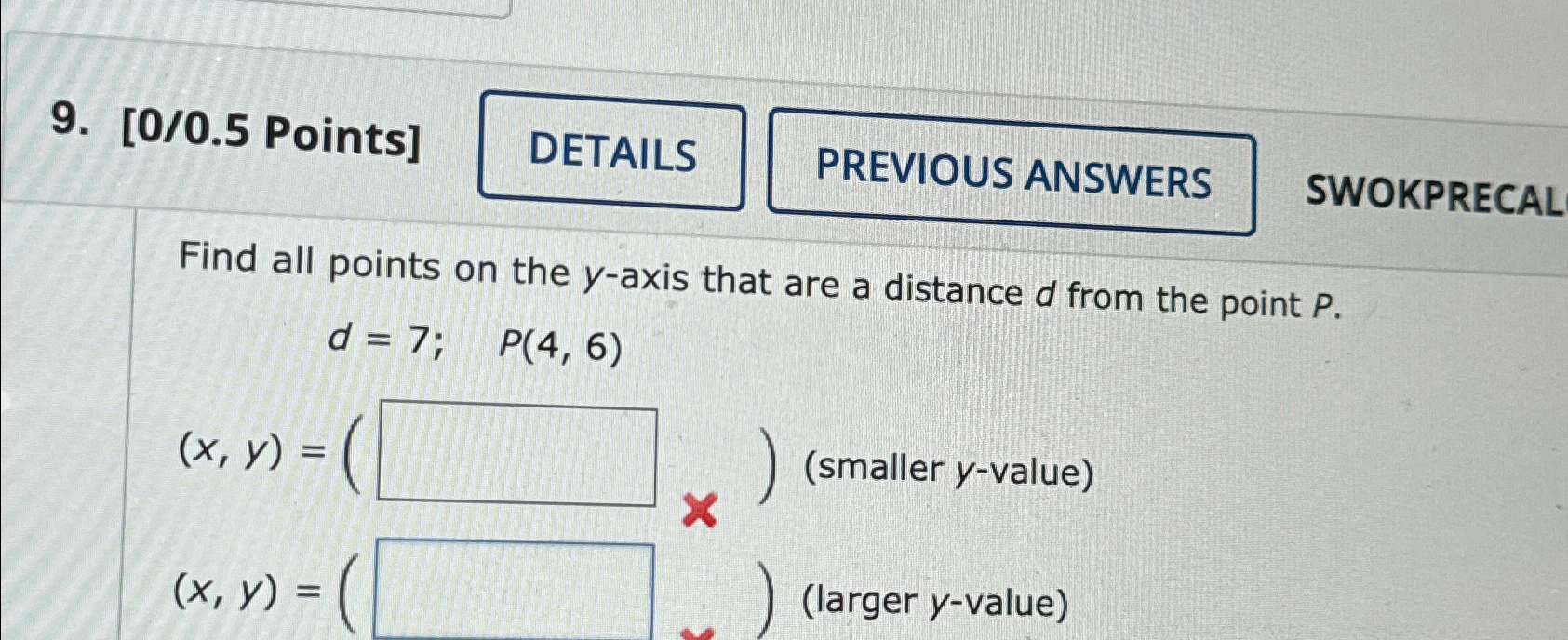 Solved [0/0.5 ﻿Points]SWOKPRECALFind all points on the | Chegg.com