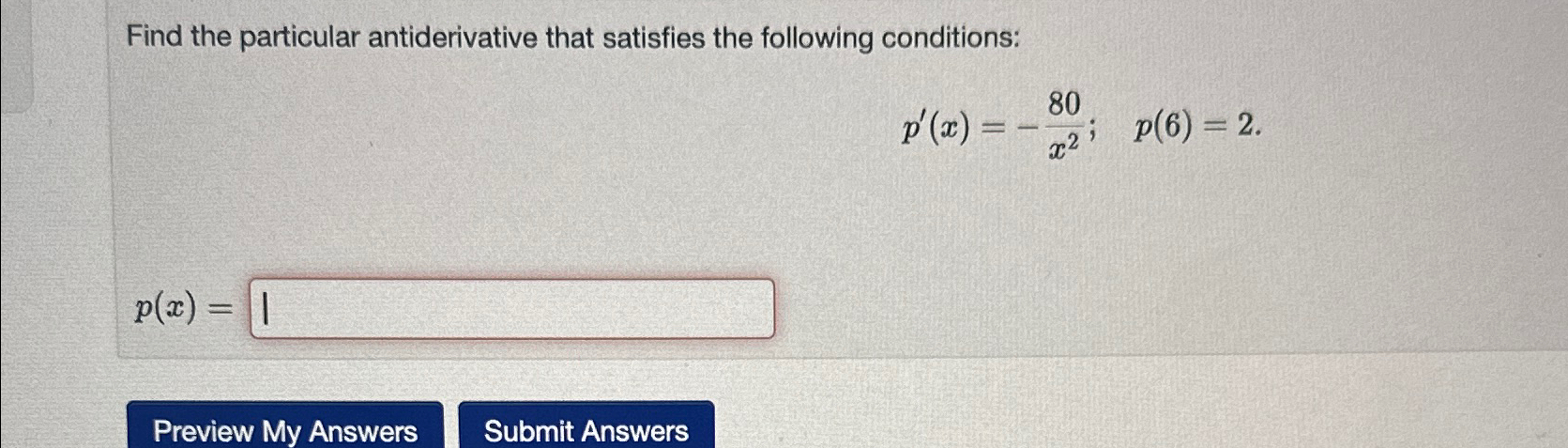 Solved Find the particular antiderivative that satisfies the | Chegg.com