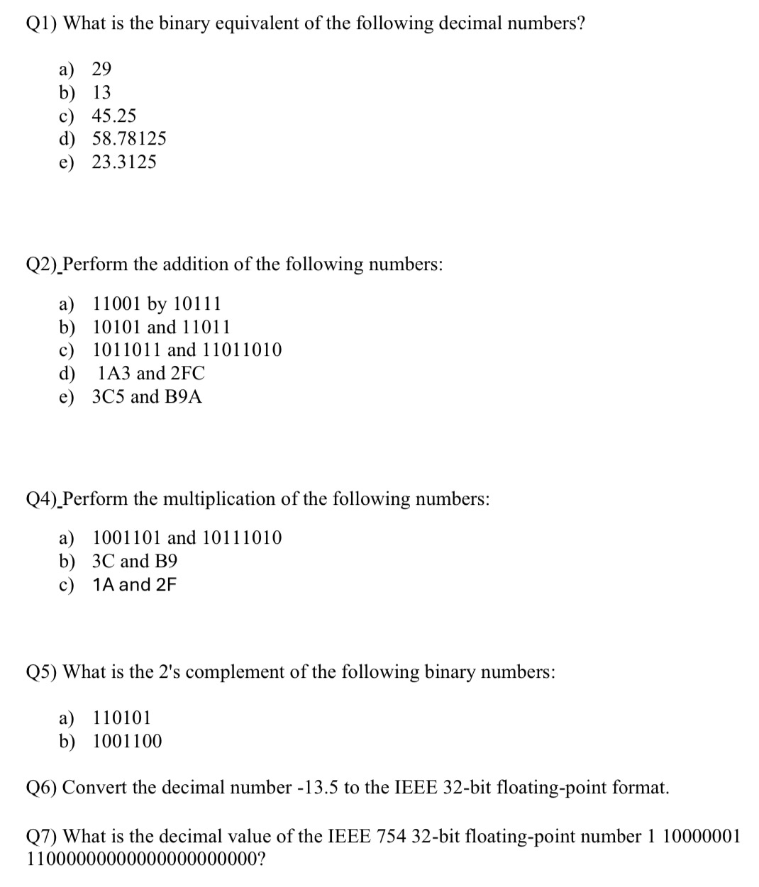 Solved Q1) ﻿What is the binary equivalent of the following | Chegg.com