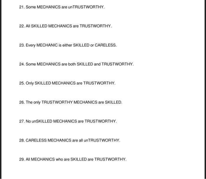 Solved 21. Some MECHANICS are unTRUSTWORTHY. 22. All SKILLED | Chegg.com