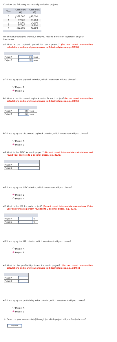 Solved Consider the following two mutually exclusive | Chegg.com