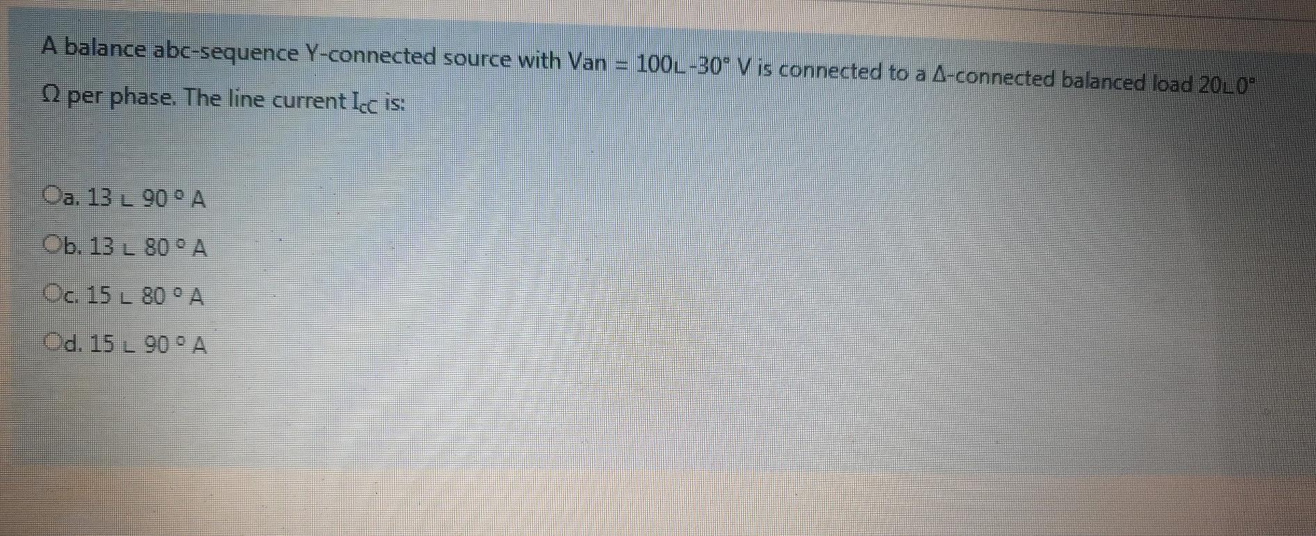 Solved A balance abc-sequence Y-connected source with Van = | Chegg.com