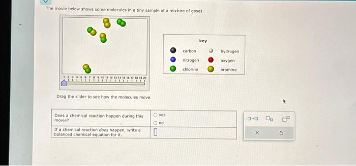 Solved The movie below shows some molecules in a tiny sample | Chegg.com