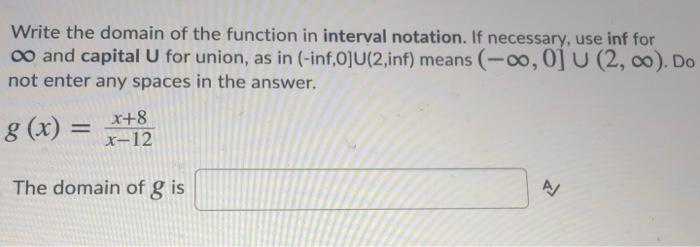 Solved Write the domain of the function in interval | Chegg.com