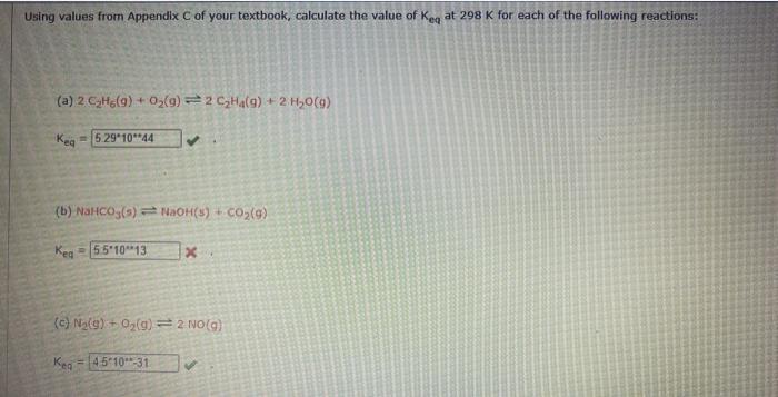 Solved Using values from Appendix C of your textbook, | Chegg.com