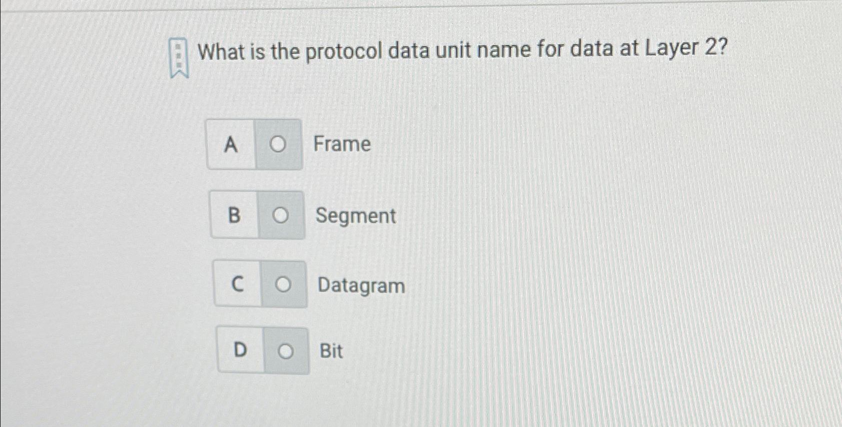Solved What is the protocol data unit name for data at Layer | Chegg.com