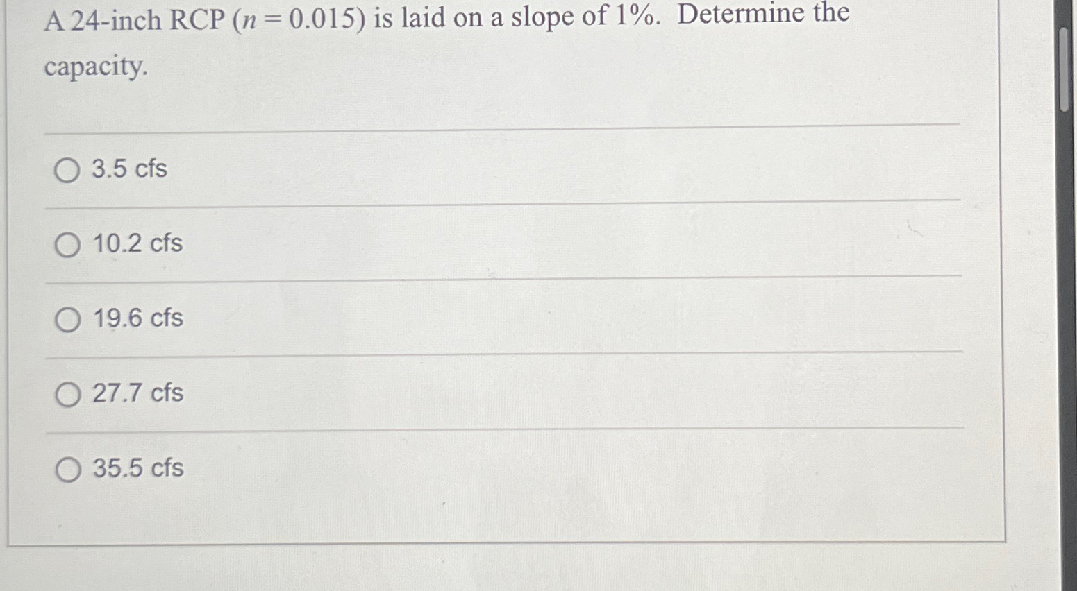 Solved A 24-inch RCP )=(0.015 ﻿is laid on a slope of 1%. | Chegg.com