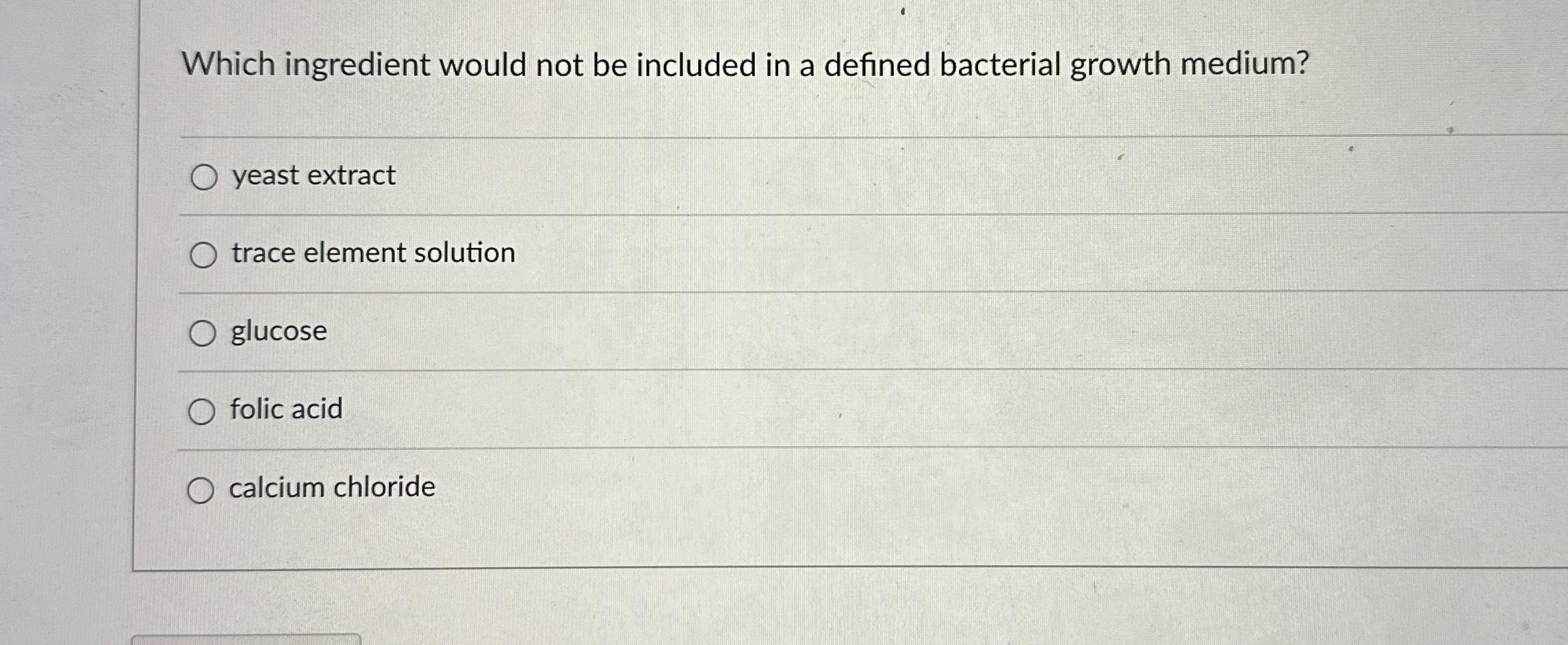 Solved Which ingredient would not be included in a defined | Chegg.com