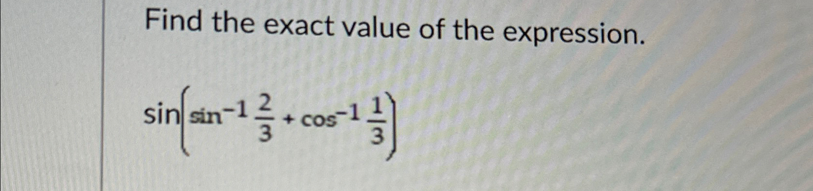 Solved Find the exact value of the | Chegg.com