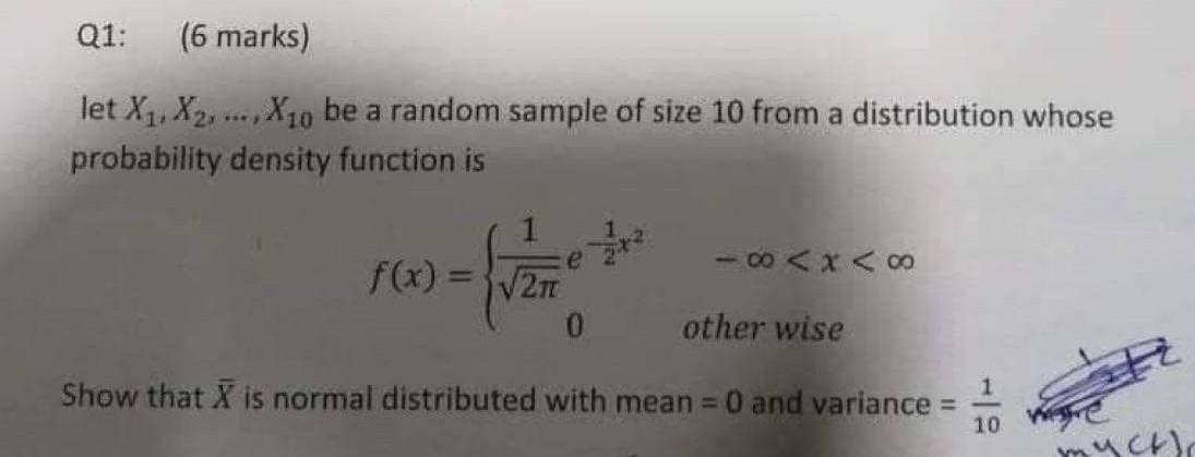 Solved Q1: (6 marks) let X1, X2, ..., X10 be a random sample | Chegg.com