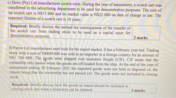 Solved c) Dove (Pty) Ltd manufactures scotch carts. During | Chegg.com