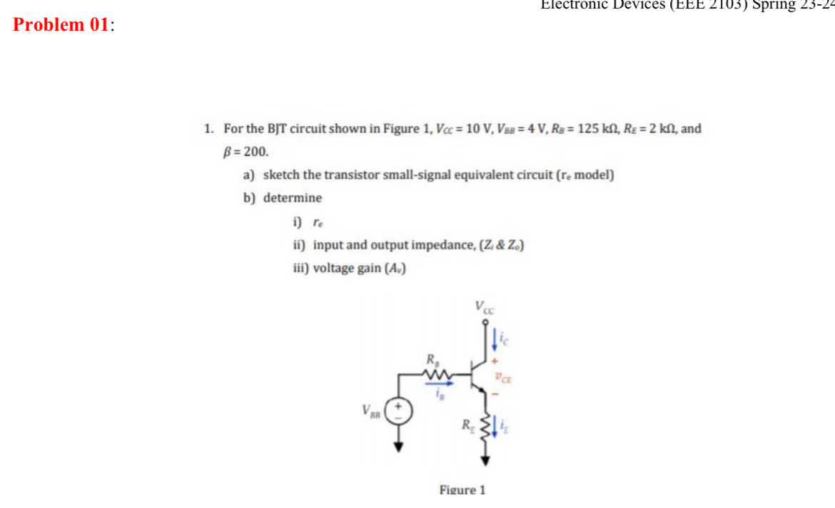 Solved Problem 01:For the BJT circuit shown in Figure | Chegg.com
