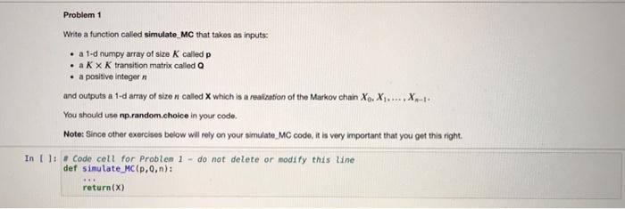 Solved Write a function called simulate_MC that takes as | Chegg.com