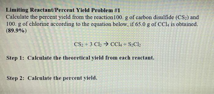 Solved Limiting Reactant/Percent Yield Problem #1 Calculate | Chegg.com
