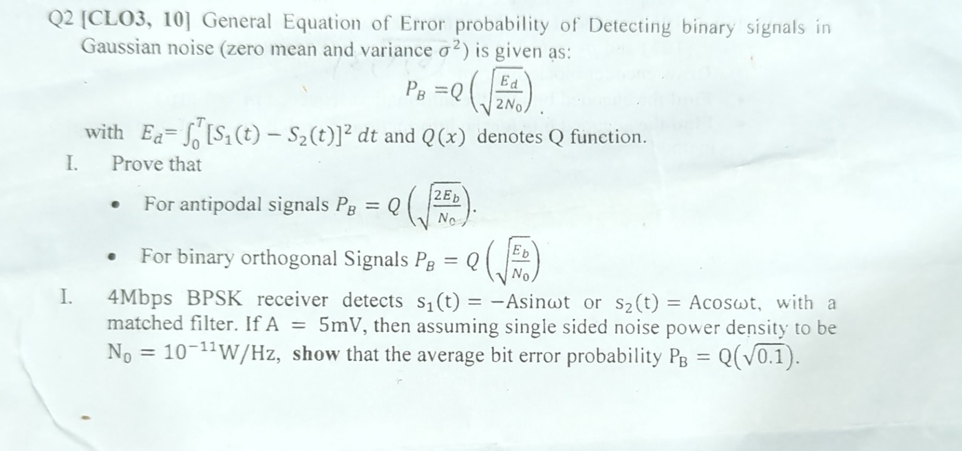 Solved Q2 [CLO3, 10] ﻿General Equation of Error probability | Chegg.com