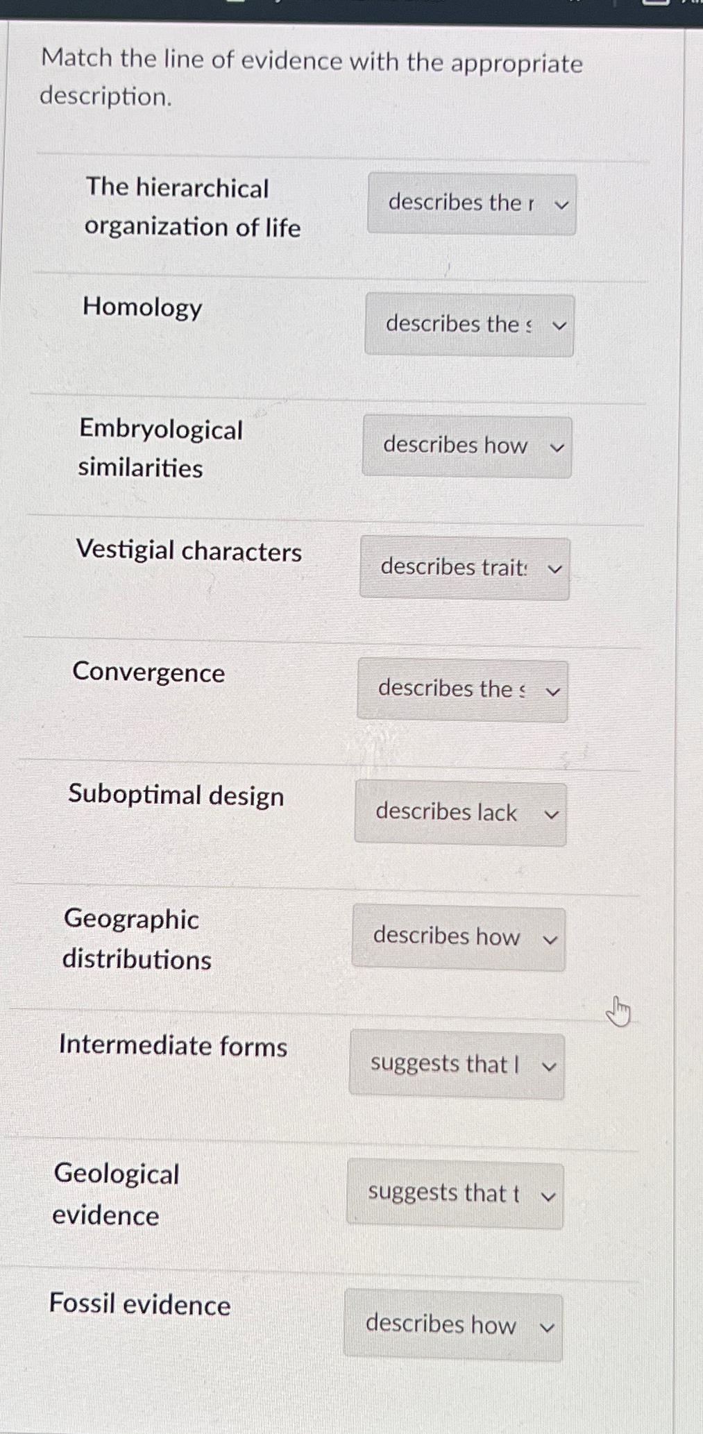 Solved Match the line of evidence with the appropriate | Chegg.com