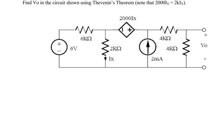 Solved Find Vo in the circuit shown using Thevenin's Theorem | Chegg.com