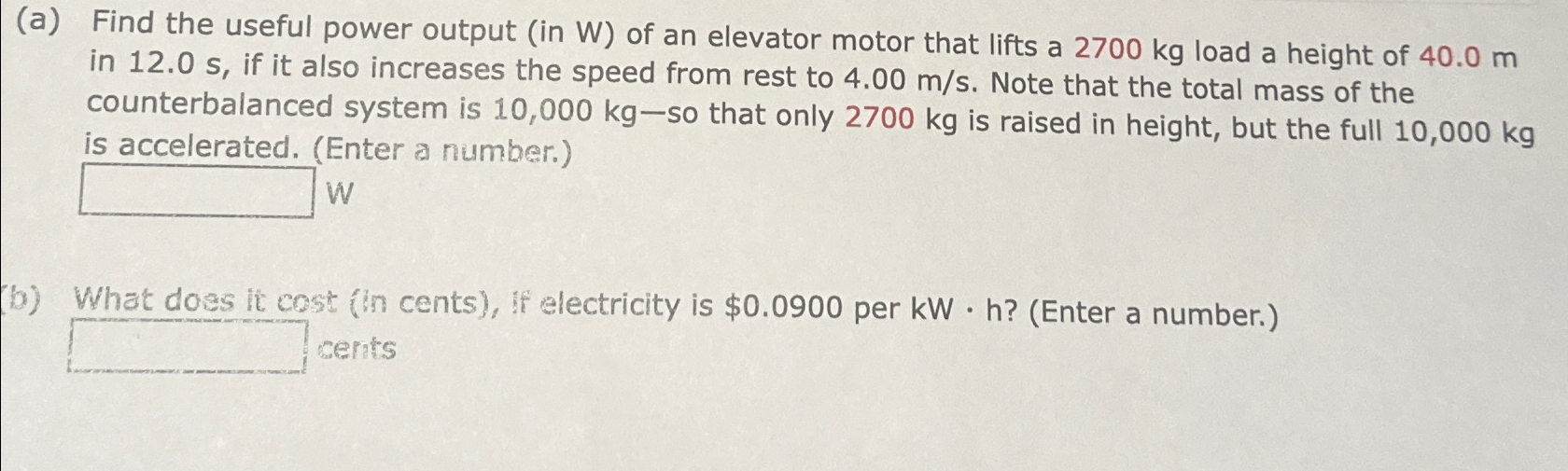 Solved (a) ﻿Find the useful power output (in W) ﻿of an | Chegg.com