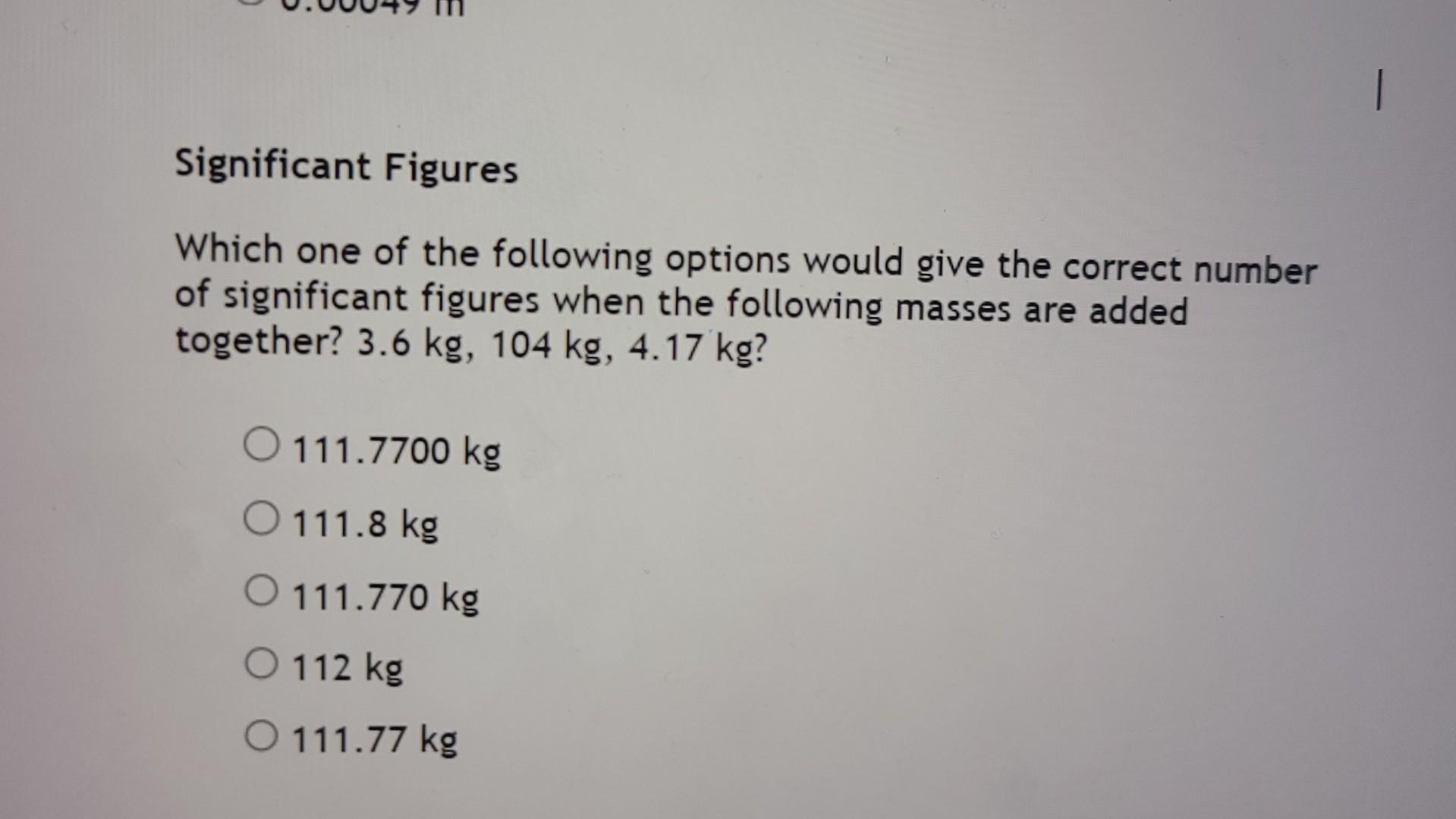 Solved Significant Figures Which one of the following | Chegg.com