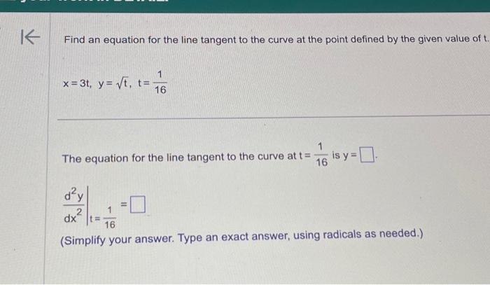 Solved K Find an equation for the line tangent to the curve | Chegg.com