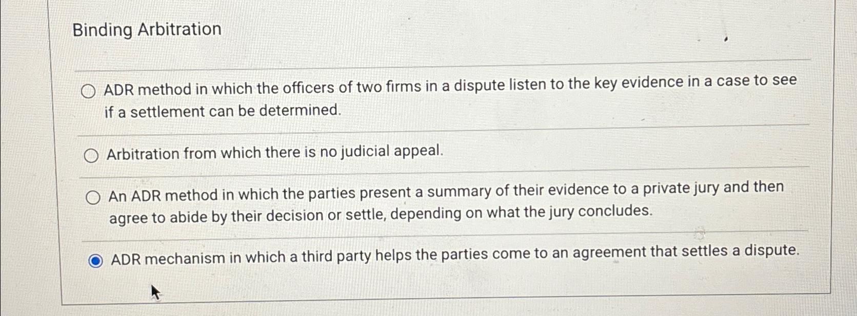 Solved Binding ArbitrationADR method in which the officers | Chegg.com