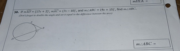Solved If mAD⏜=(17x+2)**,mAC⏜=(7x-10)**, ﻿and m?ABC=(4x+15); | Chegg.com